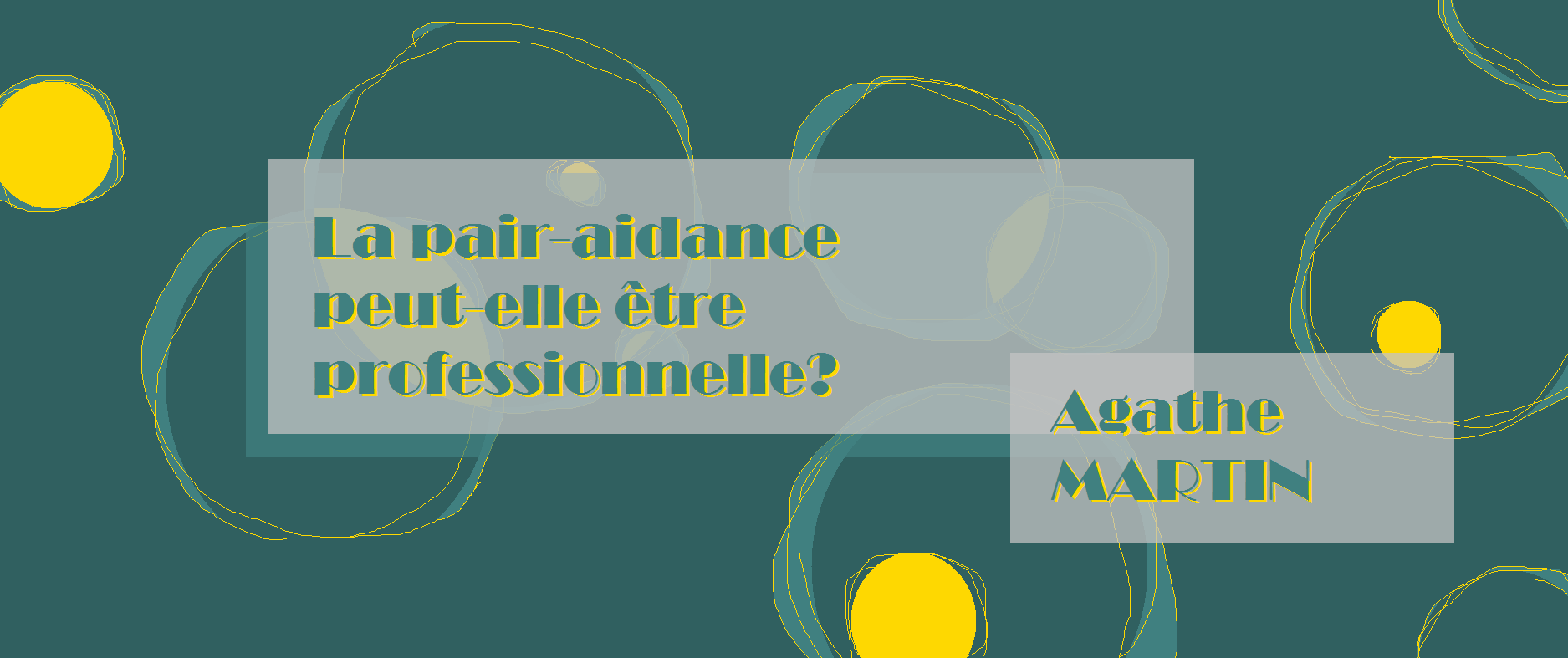La pair-aidance peut-elle être professionnelle? [Agathe MARTIN] – En ...
